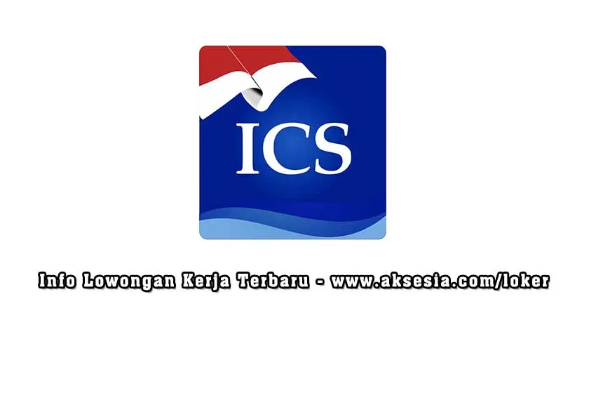 Lowongan Kerja ICS Seafoods Industry (ICS Group) 2023